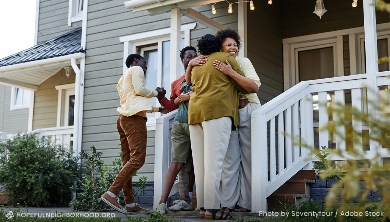 Our Neighbors Can Be a Rich Source of Support - The Hopeful ...